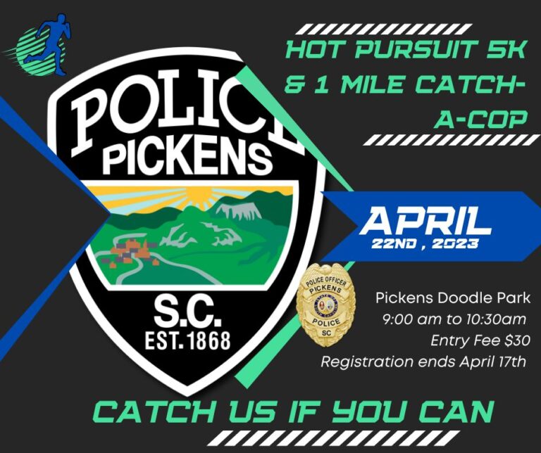 Hot Pursuit 5k and 1 Mile Catch-a-Cop - Visit Pickens, SC